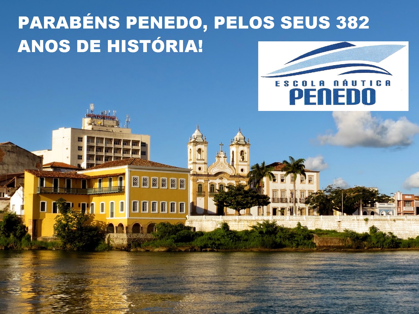 384º ANIVERSÁRIO DE PENEDO – CENTRO NÁUTICO PENEDO